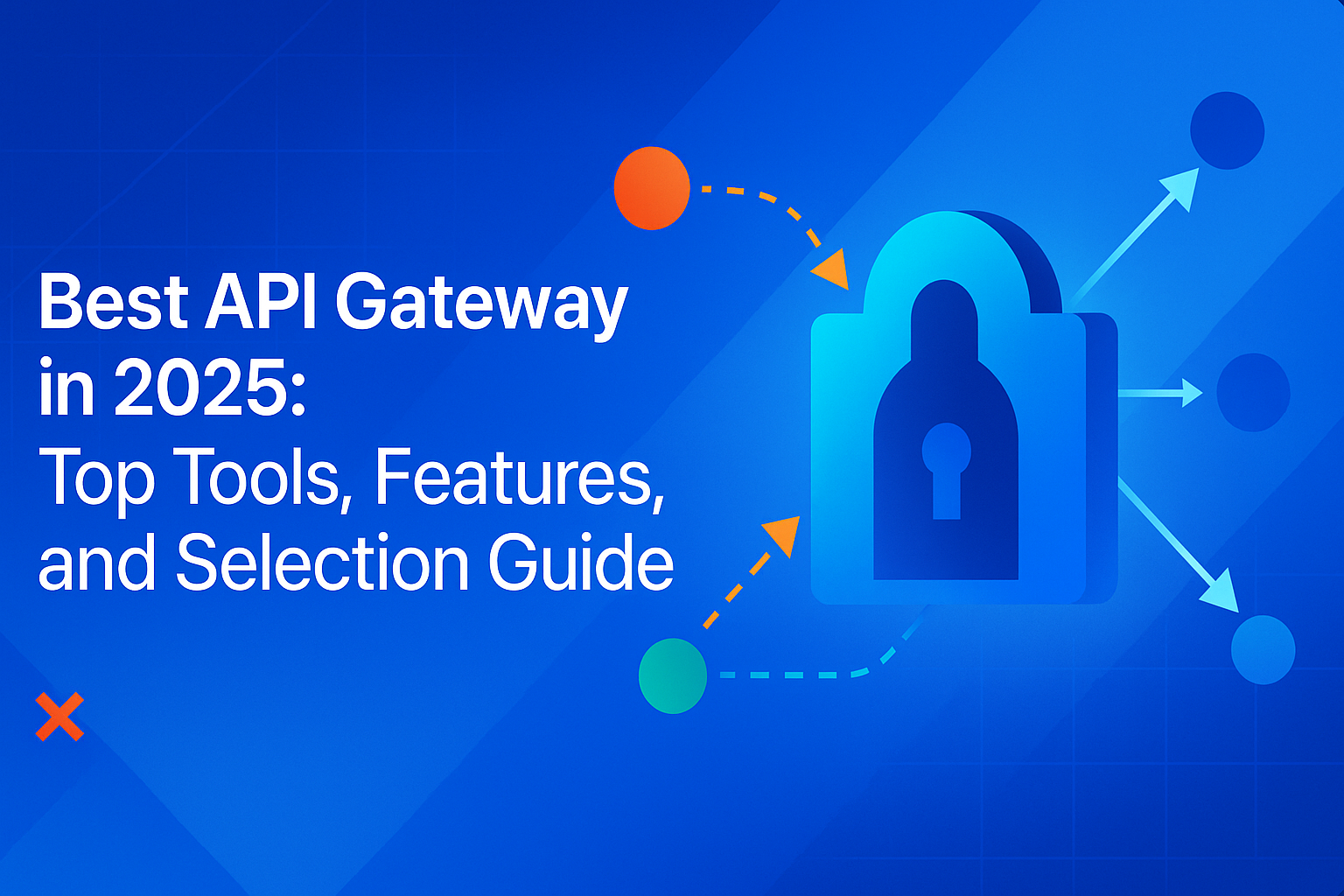 Top 10 API Gateway Platforms Every Team Should Know in 2026